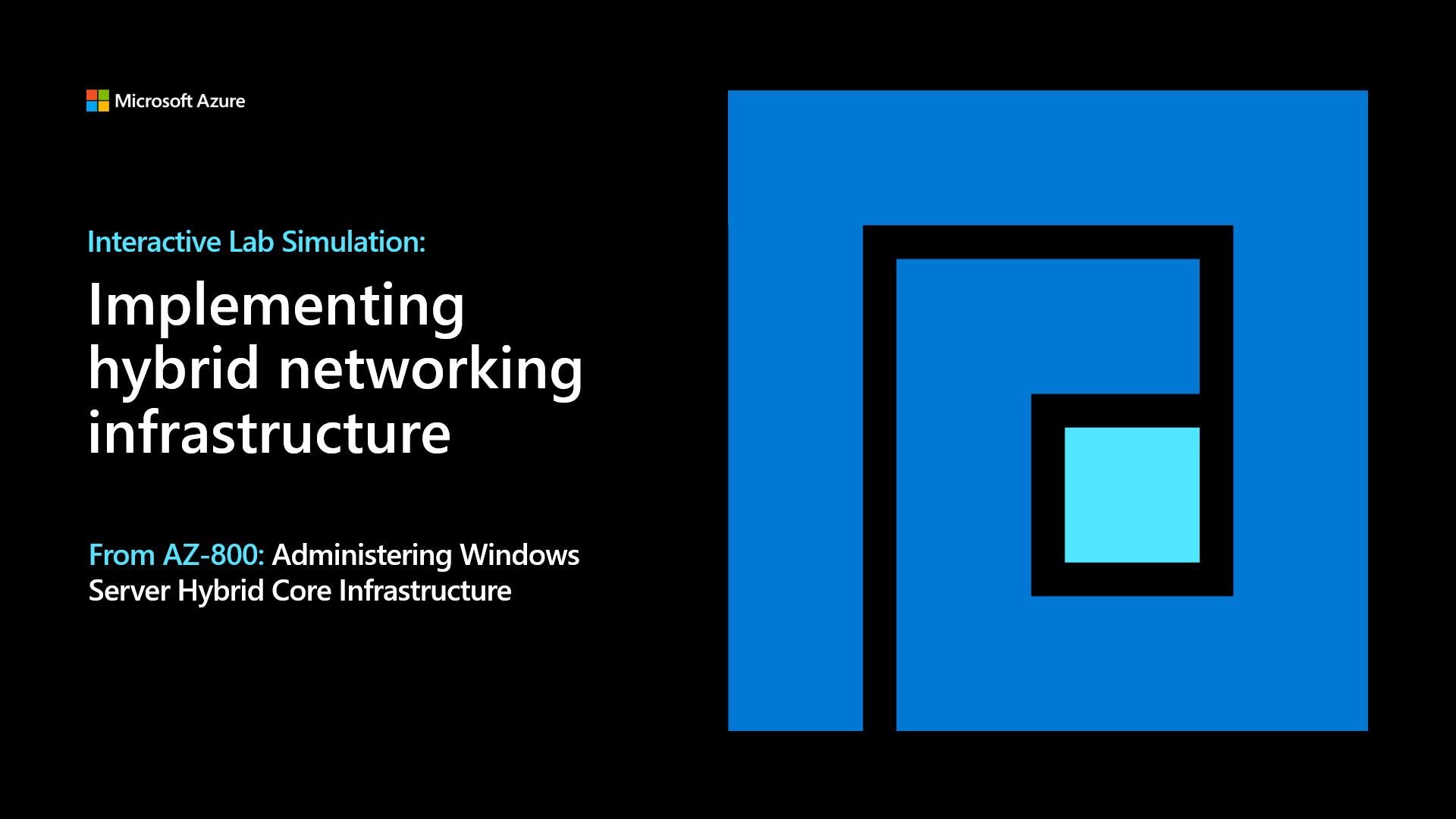 AZ-800 Lab Simulation - Implementing hybrid networking infrastructure